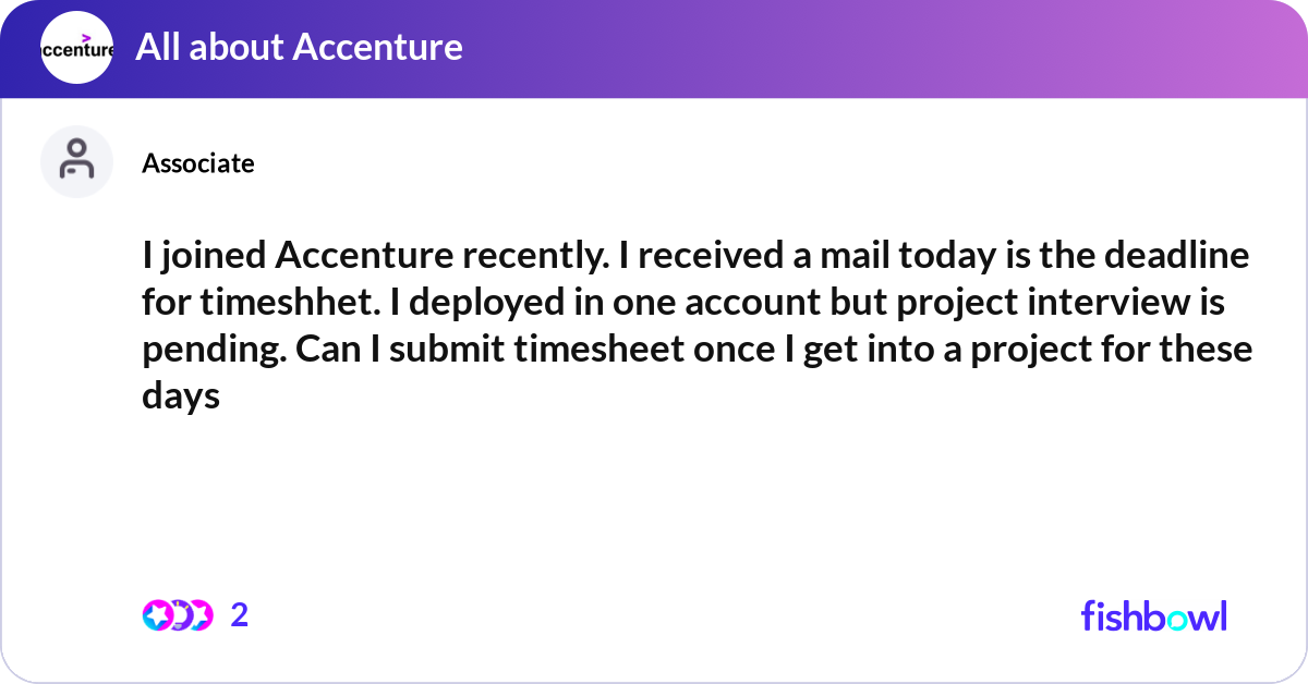 I joined Accenture recently. I received a mail tod... | Fishbowl
