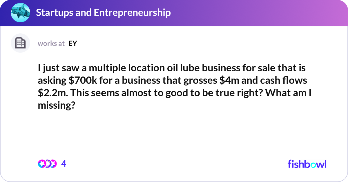 I just saw a multiple location oil lube business f... | Fishbowl