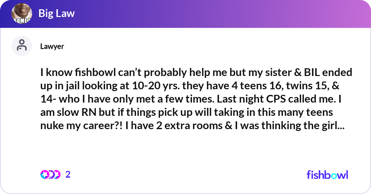 I know fishbowl can’t probably help me but my sist... | Fishbowl
