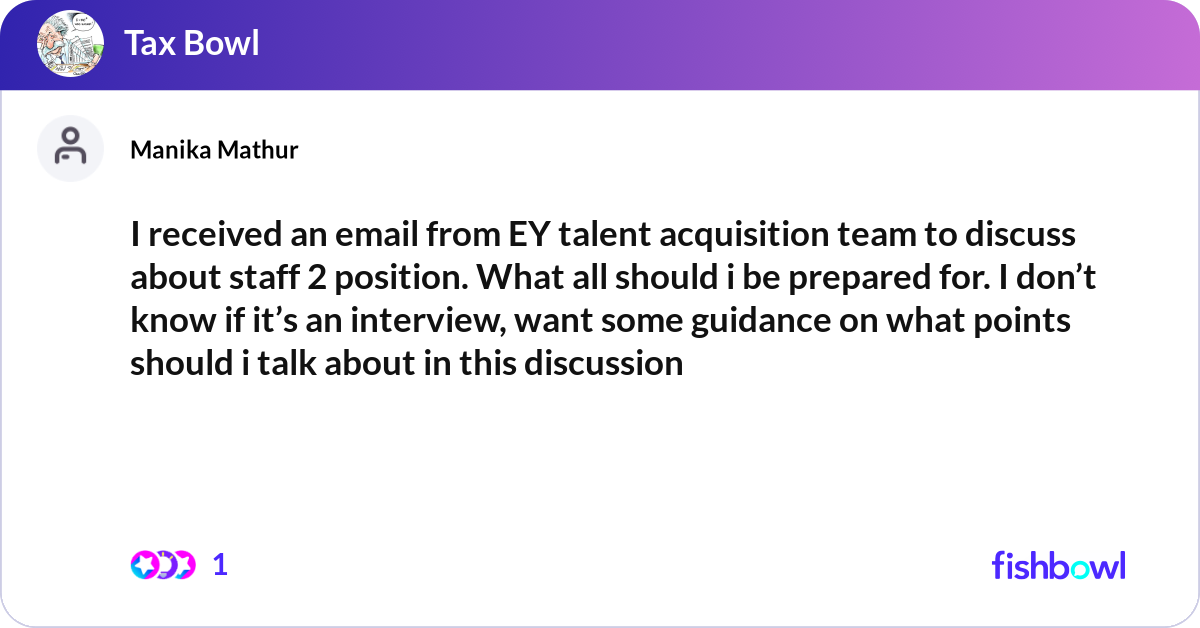 I received an email from EY talent acquisition tea... | Fishbowl