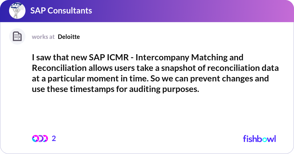 I saw that new SAP ICMR - Intercompany Matching an... | Fishbowl