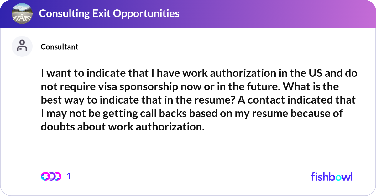 I want to indicate that I have work authorization ... | Fishbowl