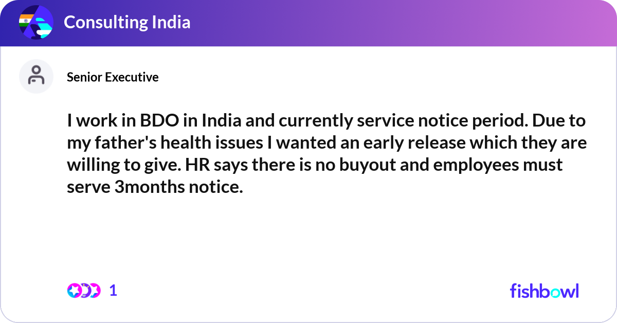 I work in BDO in India and currently service notic... | Fishbowl