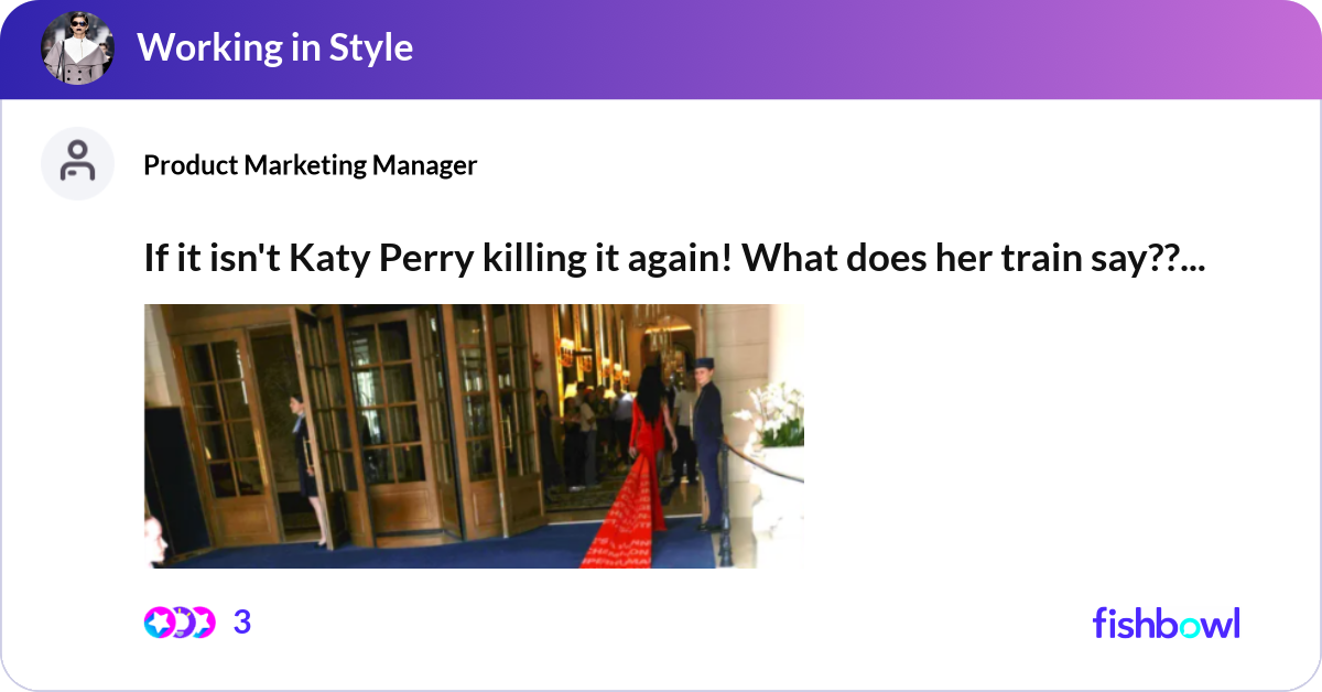 If it isn't Katy Perry killing it again! What does... | Fishbowl