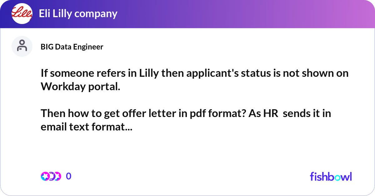 If someone refers in Lilly then applicant's status... | Fishbowl