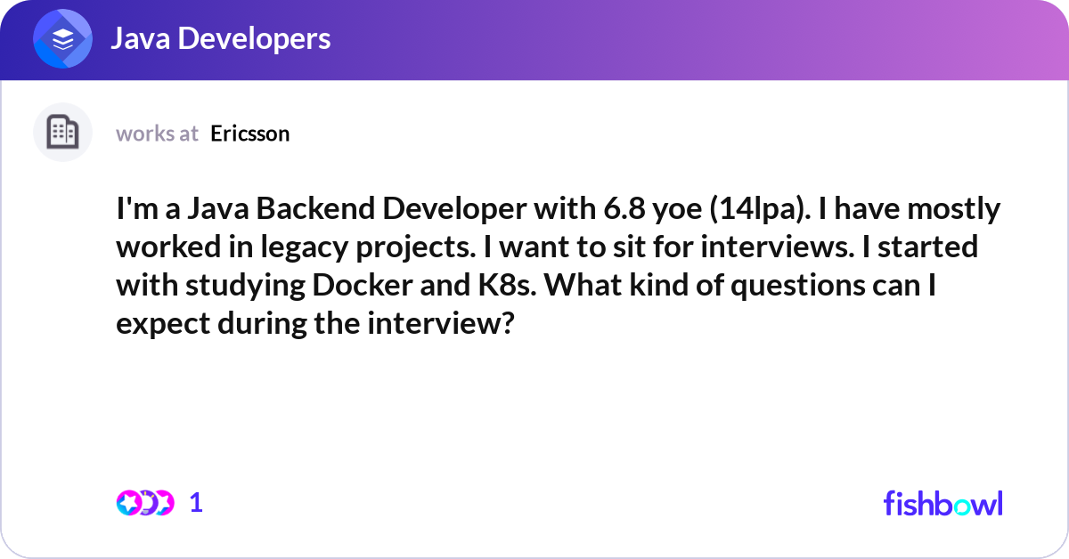 I'm a Java Backend Developer with 6.8 yoe (14lpa).... | Fishbowl