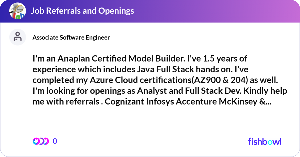 I'm an Anaplan Certified Model Builder. I've 1.5 y... | Fishbowl