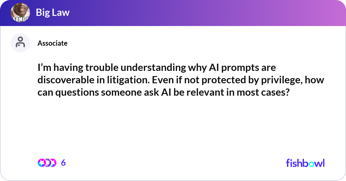 I’m having trouble understanding why AI prompts ar... | Fishbowl