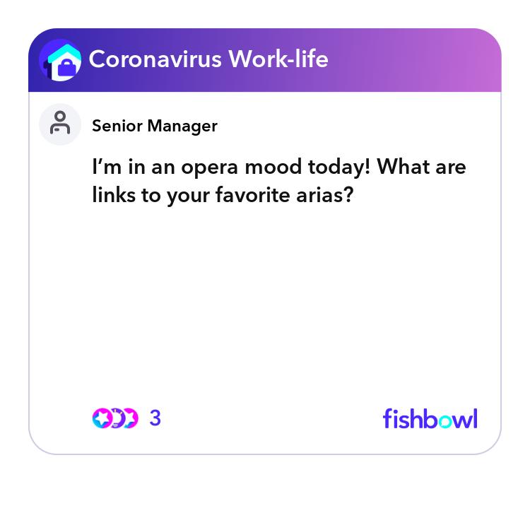 I’m in an opera mood today! What are links to your... | Fishbowl