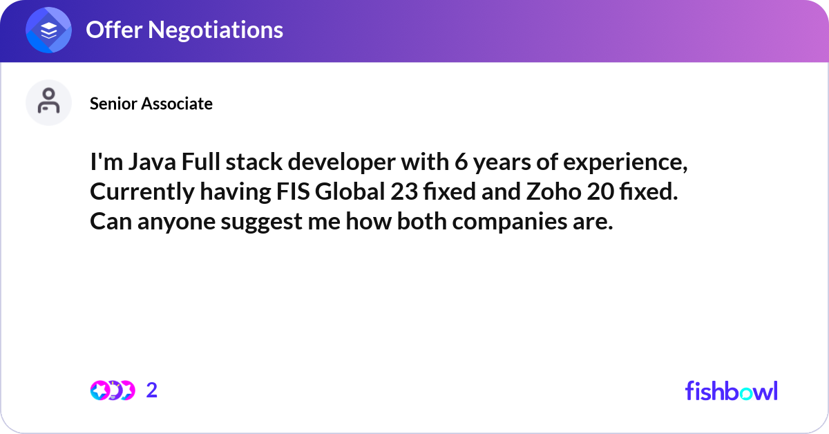 I'm Java Full stack developer with 6 years of expe... | Fishbowl