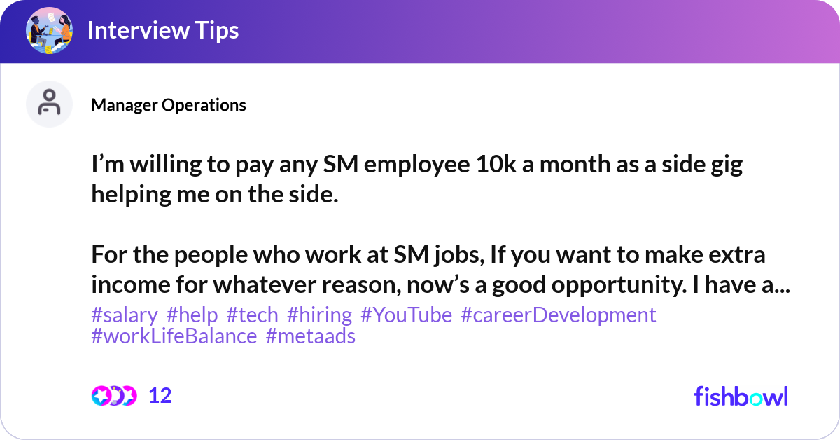I’m willing to pay any SM employee 10k a month as ... | Fishbowl