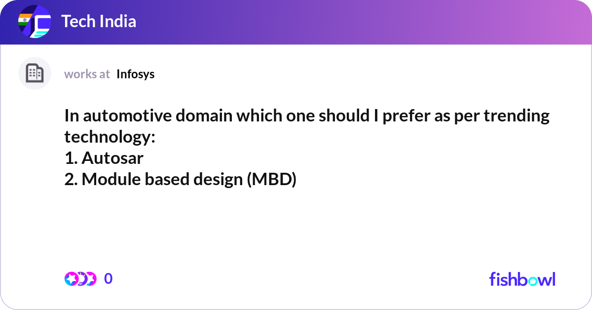 In automotive domain which one should I prefer as ... | Fishbowl