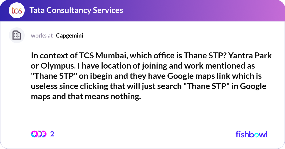 In context of TCS Mumbai, which office is Thane ST... | Fishbowl
