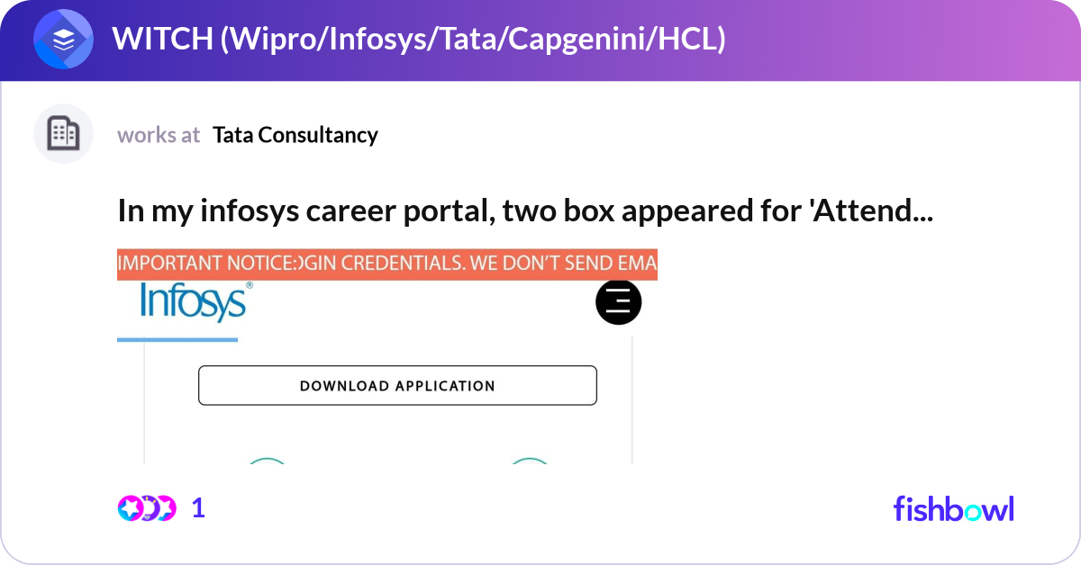 In my infosys career portal, two box appeared for ... | Fishbowl