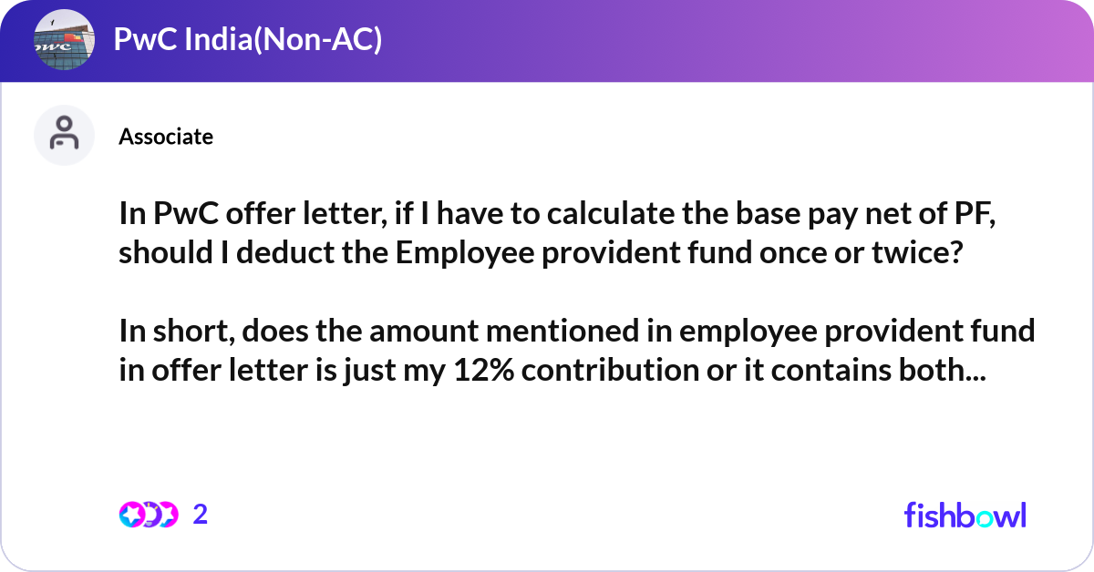 In PwC offer letter, if I have to calculate the ba... | Fishbowl