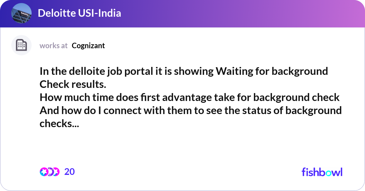 In the delloite job portal it is showing Waiting f... | Fishbowl