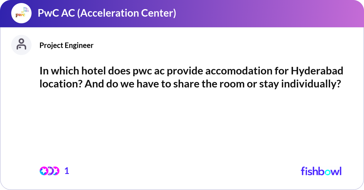 In which hotel does pwc ac provide accomodation fo... | Fishbowl