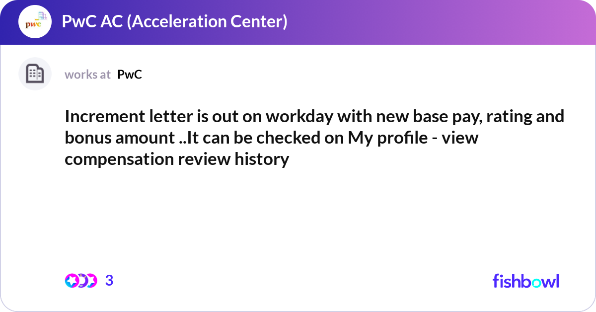 Increment letter is out on workday with new base p... | Fishbowl