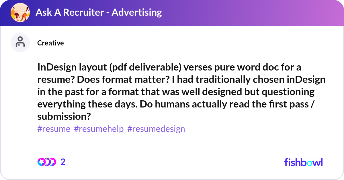 InDesign layout (pdf deliverable) verses pure word... | Fishbowl