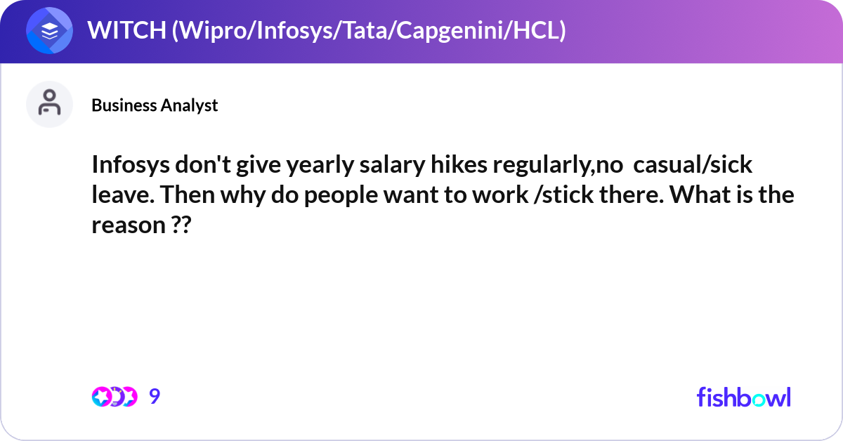 Infosys don't give yearly salary hikes regularly,n... | Fishbowl