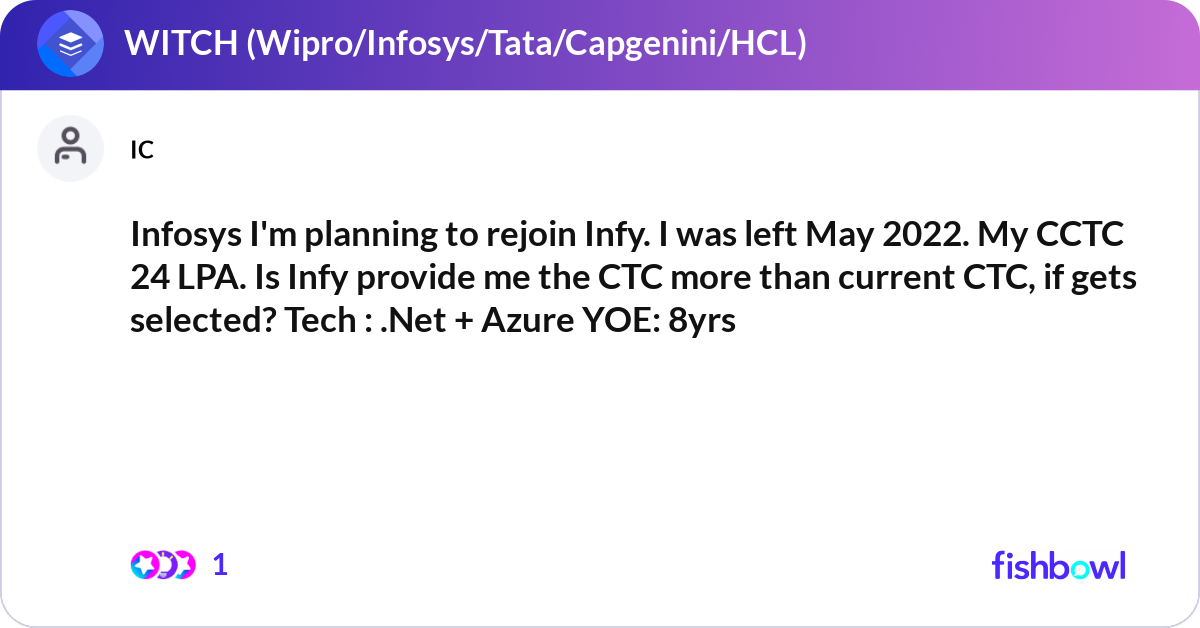 Infosys I'm planning to rejoin Infy. I was left Ma... | Fishbowl
