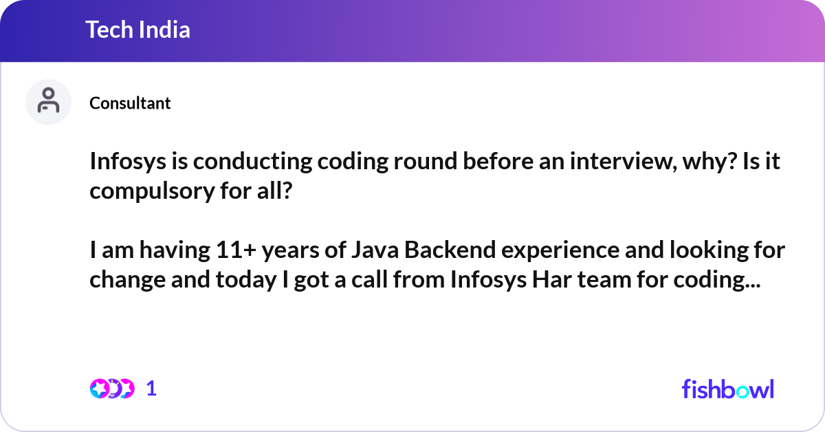 Infosys is conducting coding round before an inter... | Fishbowl