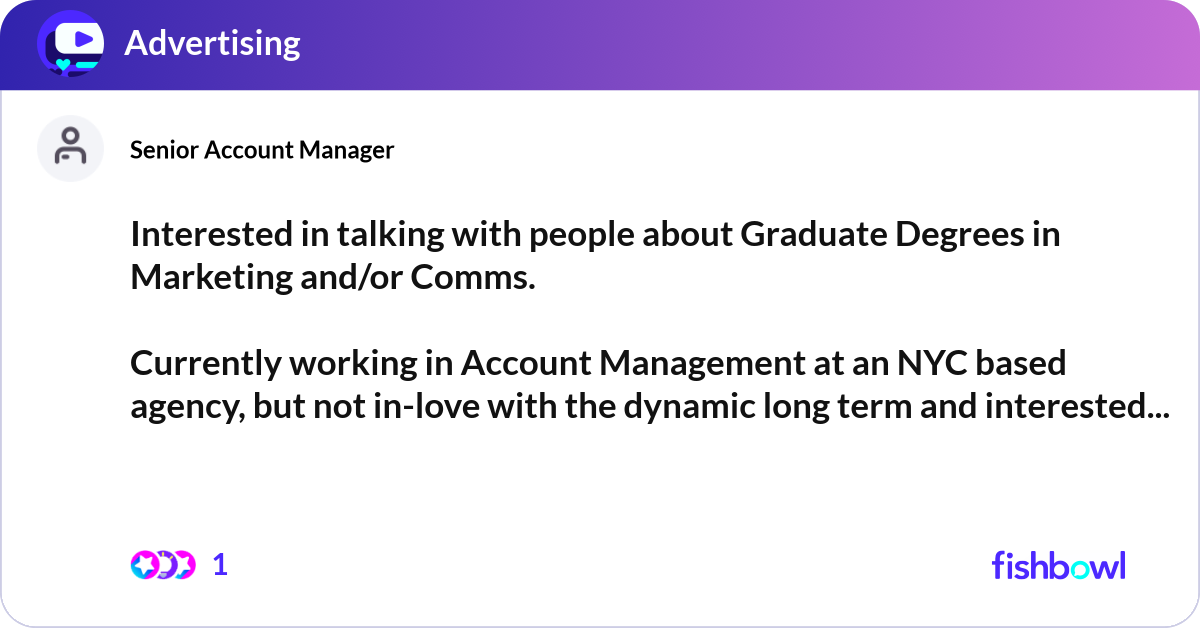 Interested in talking with people about Graduate D... | Fishbowl