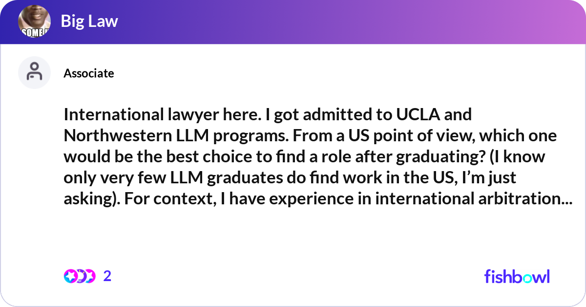 International lawyer here. I got admitted to UCLA ... | Fishbowl