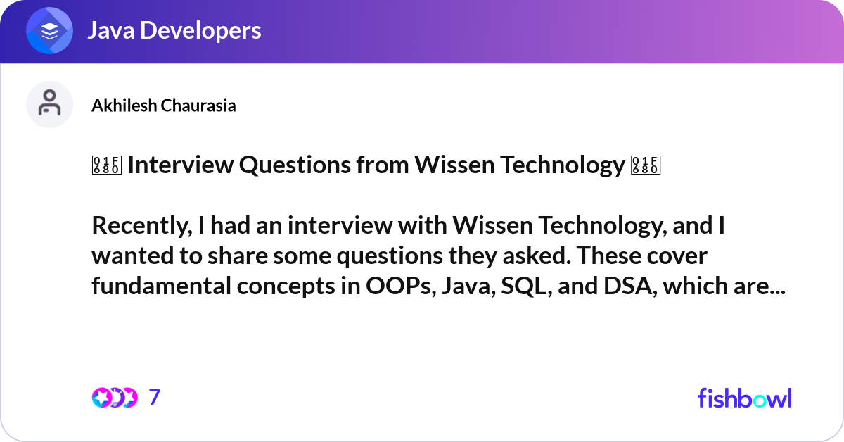 🚀 Interview Questions from Wissen Technology 🚀 ... | Fishbowl