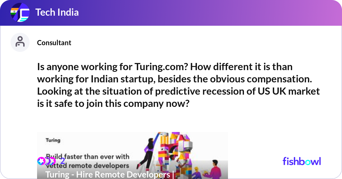 Is anyone working for Turing.com? How different it... | Fishbowl