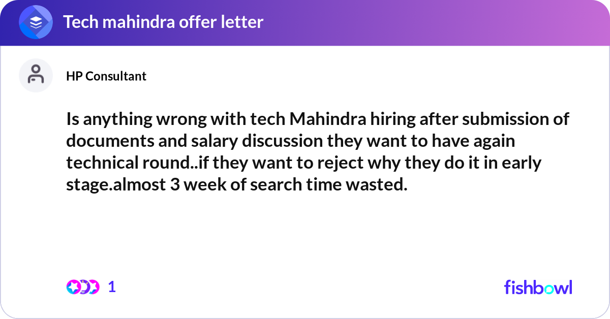 Is anything wrong with tech Mahindra hiring after ... | Fishbowl