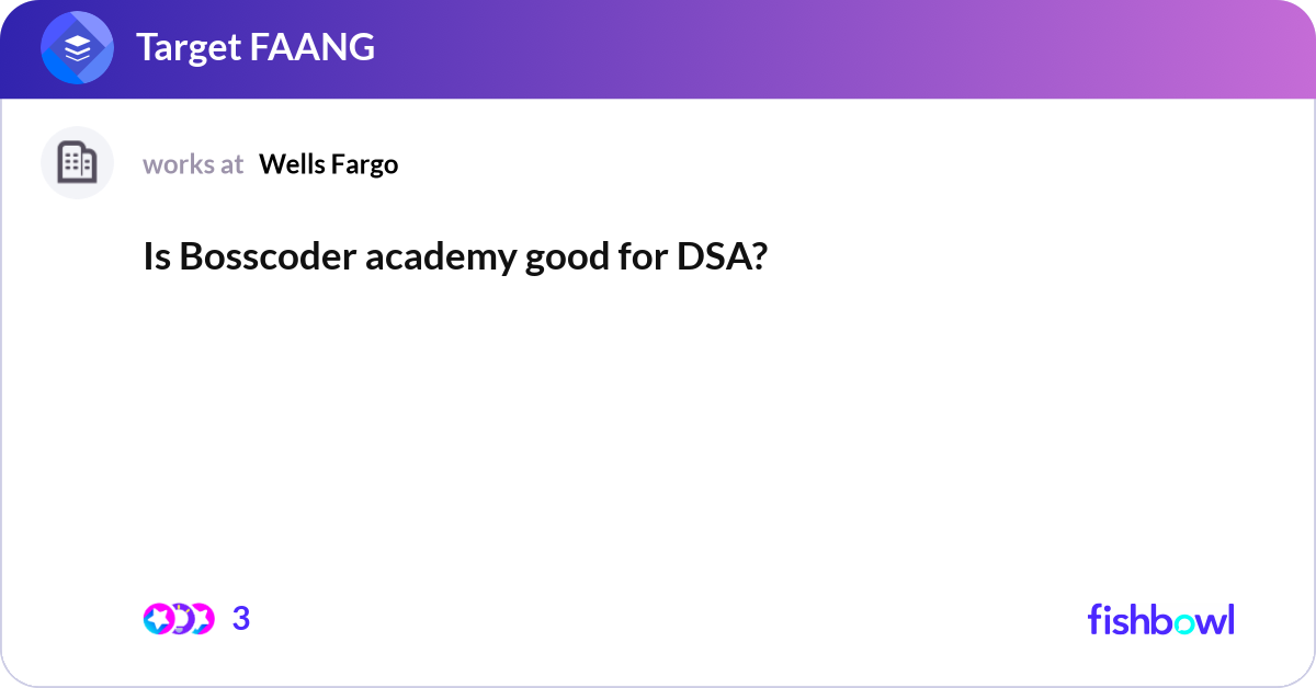 Is Bosscoder academy good for DSA? | Fishbowl