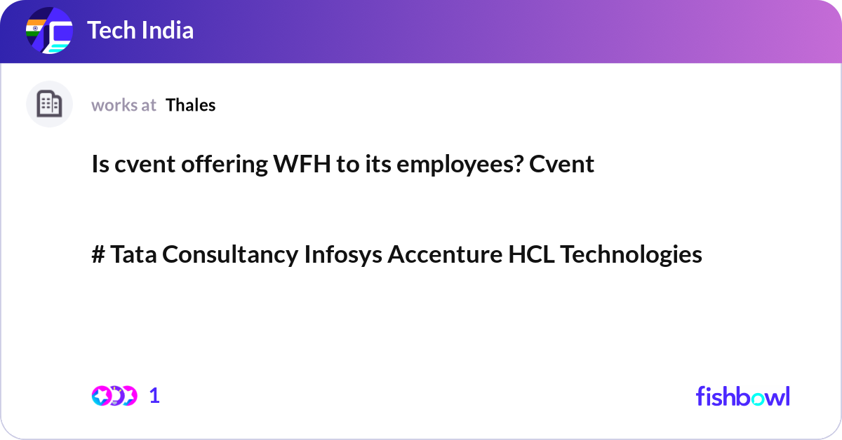 Is cvent offering WFH to its employees? Cvent # ... | Fishbowl