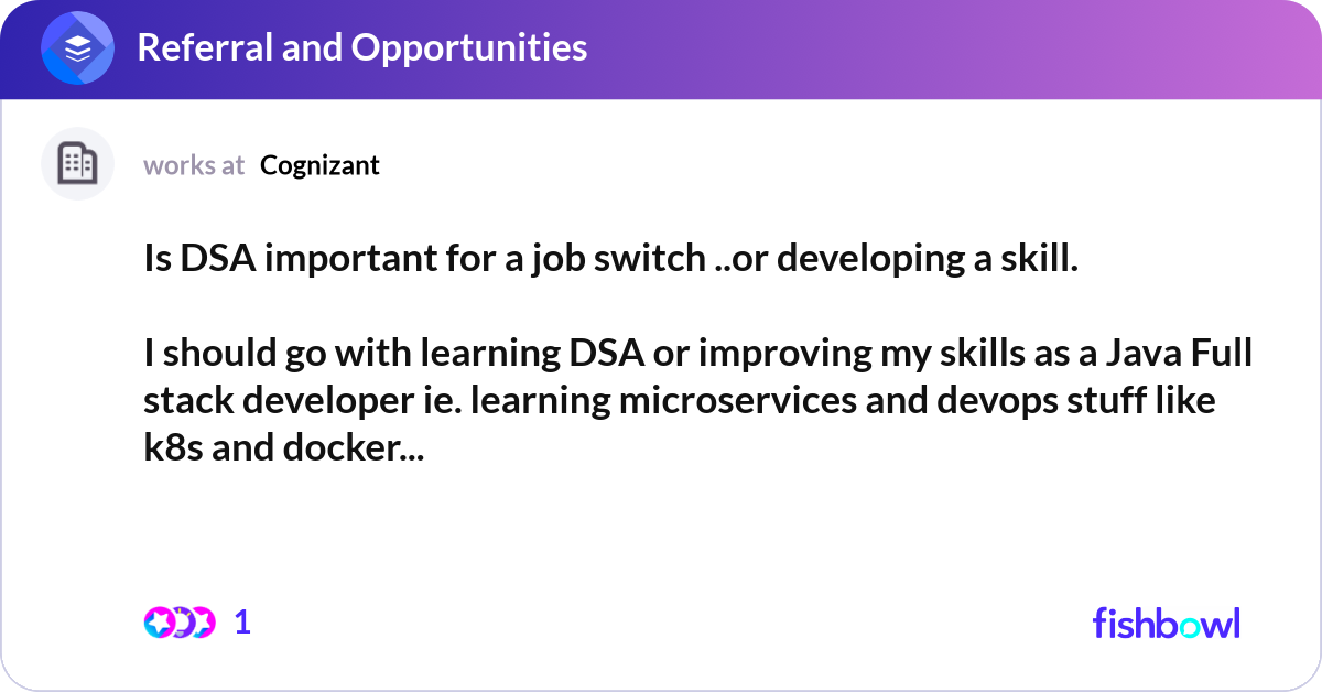Is DSA important for a job switch ..or developing ... | Fishbowl