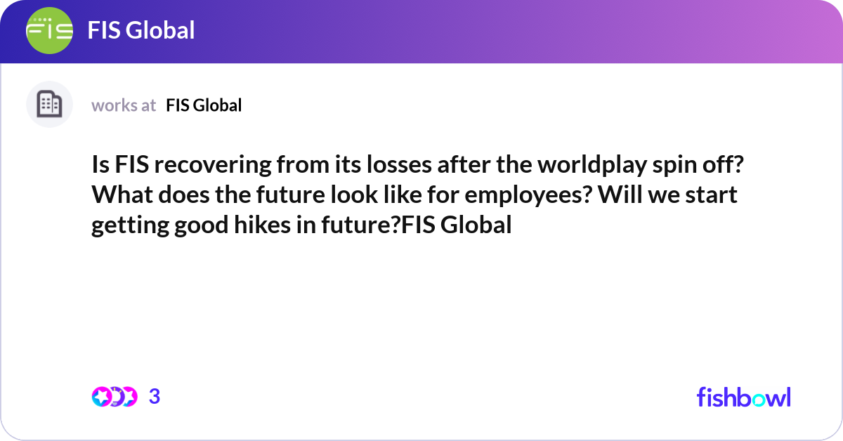 Is FIS recovering from its losses after the worldp... | Fishbowl