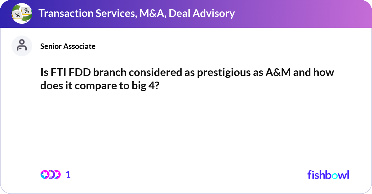 Is FTI FDD branch considered as prestigious as A&M... | Fishbowl