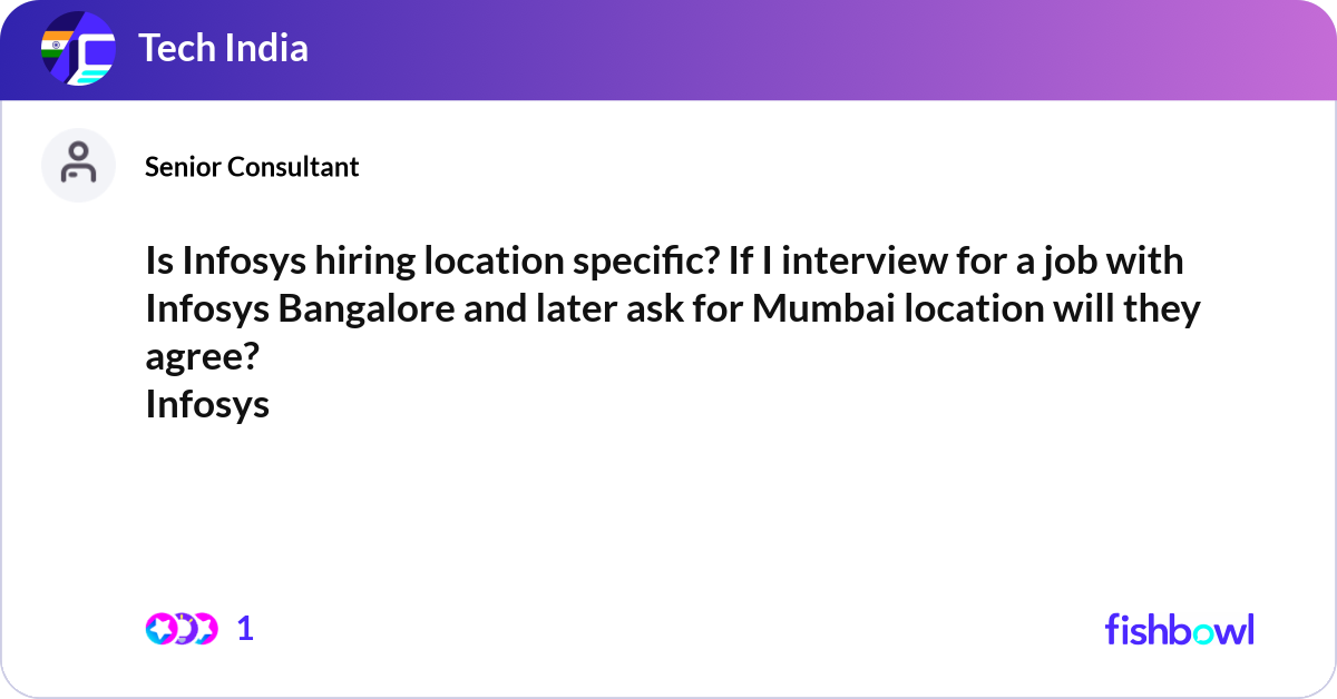 Is Infosys hiring location specific? If I intervie... | Fishbowl