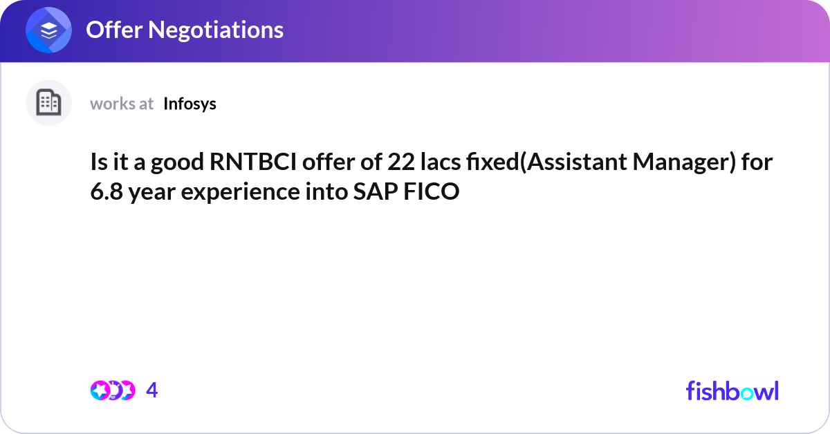 Is it a good RNTBCI offer of 22 lacs fixed(Assista... | Fishbowl