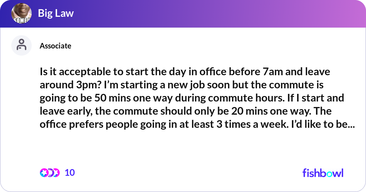 Is it acceptable to start the day in office before... | Fishbowl