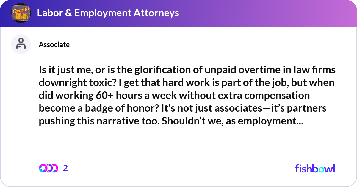 Is it just me, or is the glorification of unpaid o... | Fishbowl