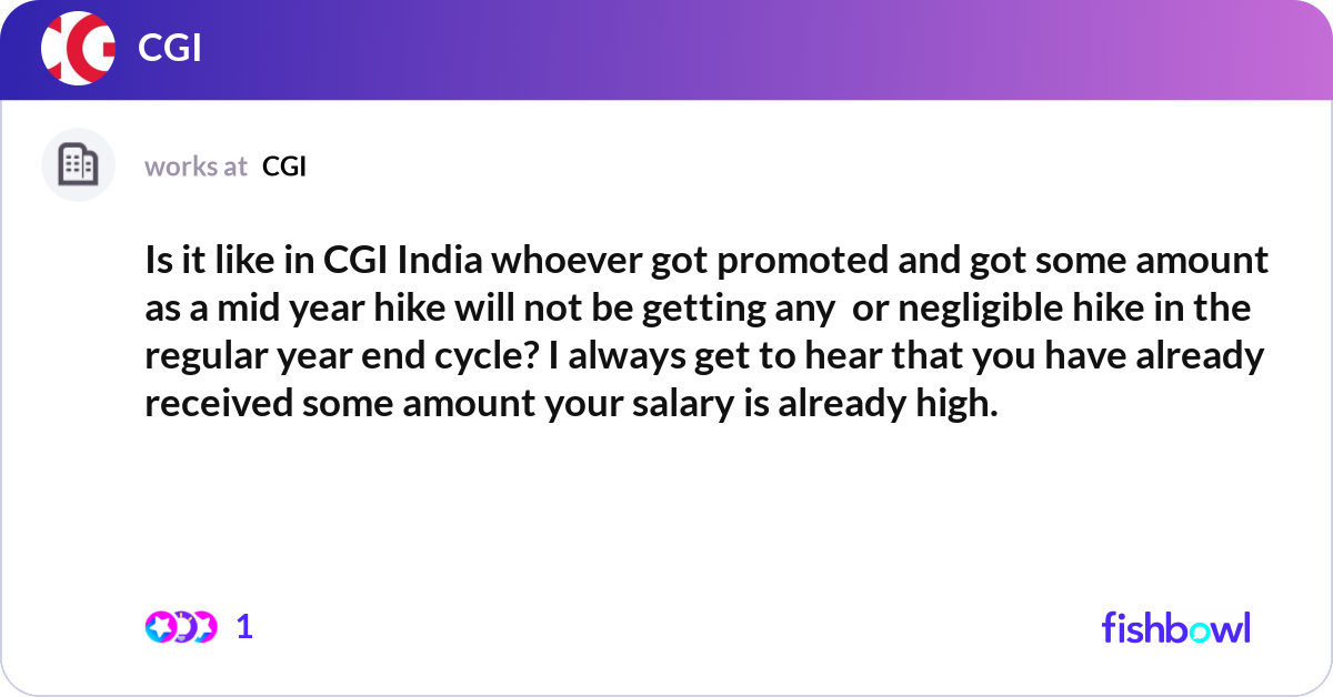 Is it like in CGI India whoever got promoted and g... | Fishbowl