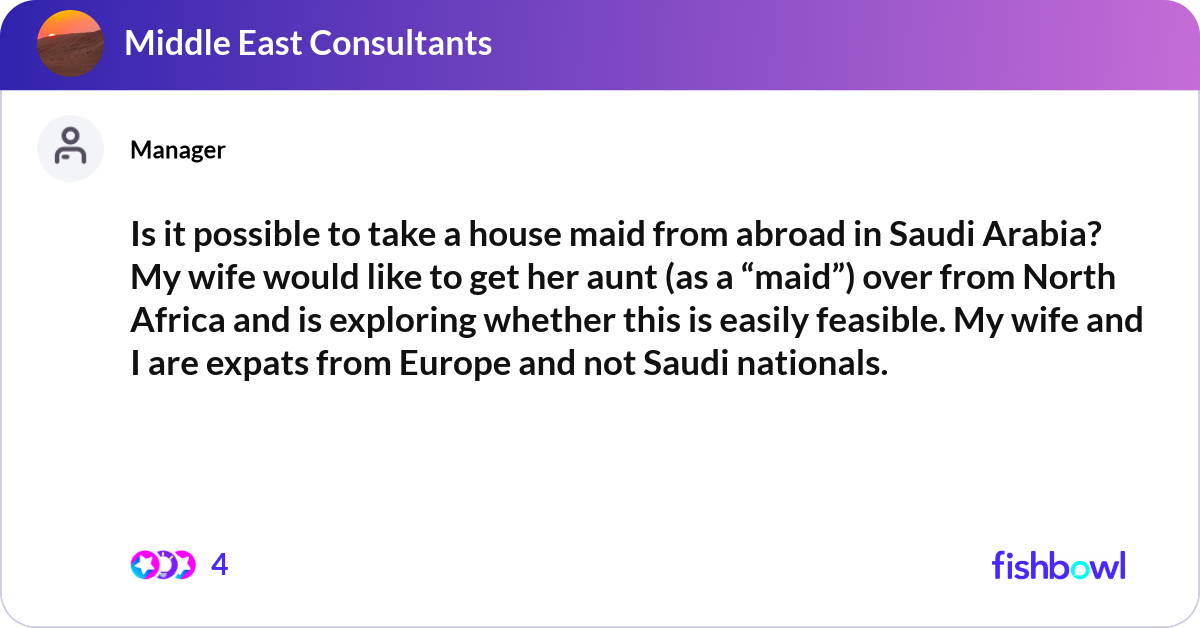 Is it possible to take a house maid from abroad in... | Fishbowl
