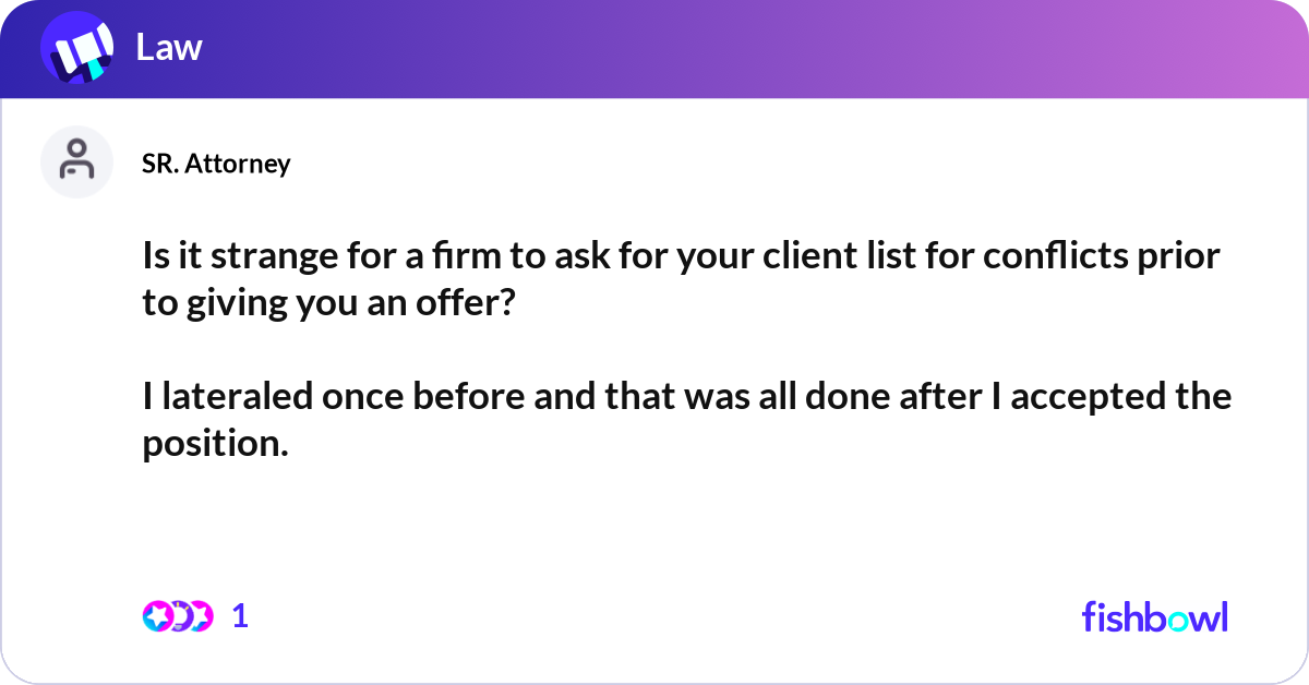 Is it strange for a firm to ask for your client li... | Fishbowl