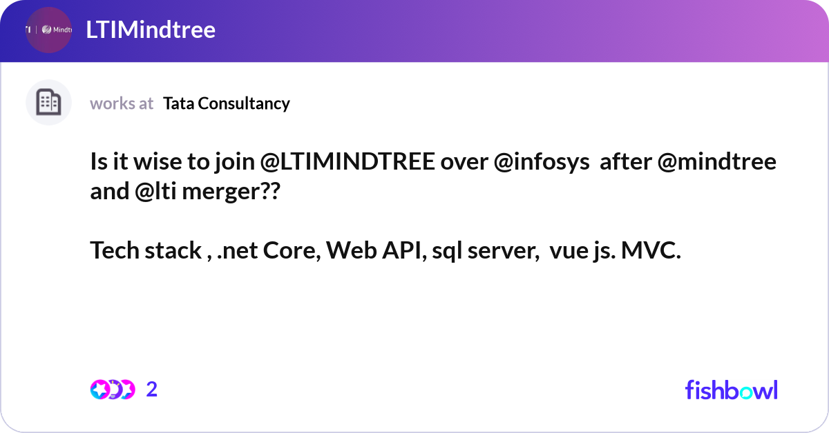 Is it wise to join @LTIMINDTREE over @infosys aft... | Fishbowl