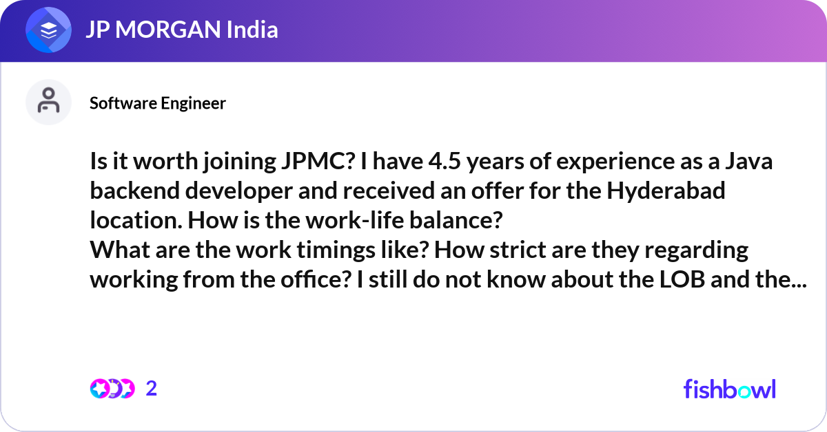 Is it worth joining JPMC? I have 4.5 years of expe... | Fishbowl