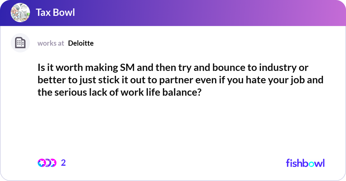 Is it worth making SM and then try and bounce to i... | Fishbowl