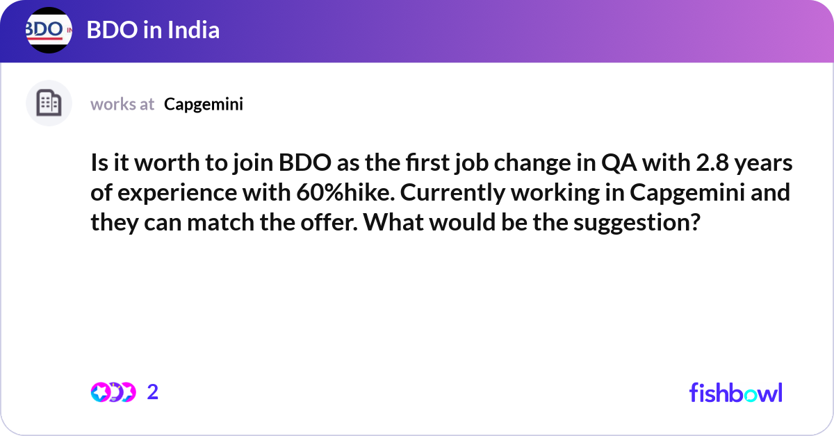 Is it worth to join BDO as the first job change in... | Fishbowl