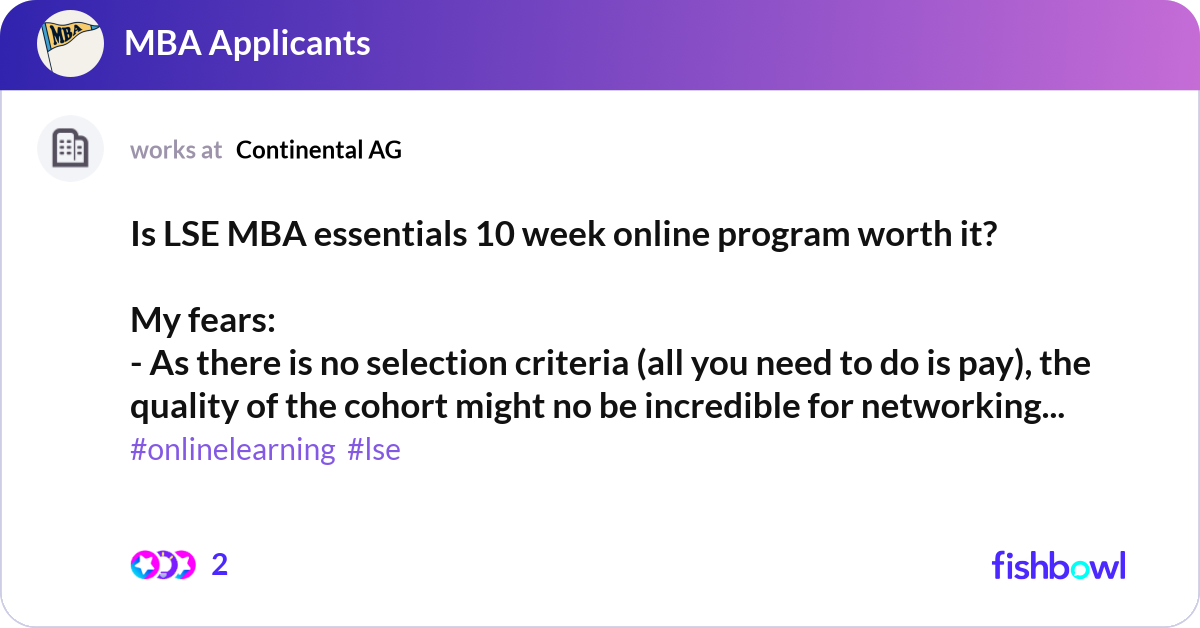 Is LSE MBA essentials 10 week online program worth... | Fishbowl