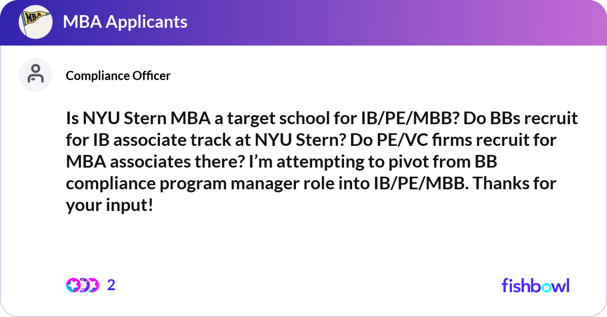 Is NYU Stern MBA a target school for IB/PE/MBB? Do... | Fishbowl