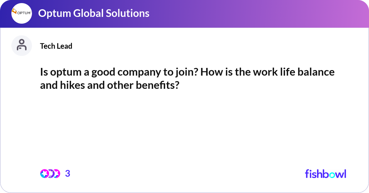 Is optum a good company to join? How is the work l... | Fishbowl
